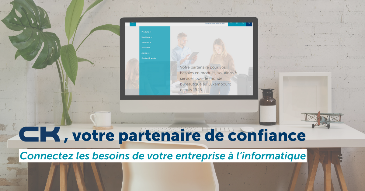 Solutions et services IT CK | CK Office Technologies