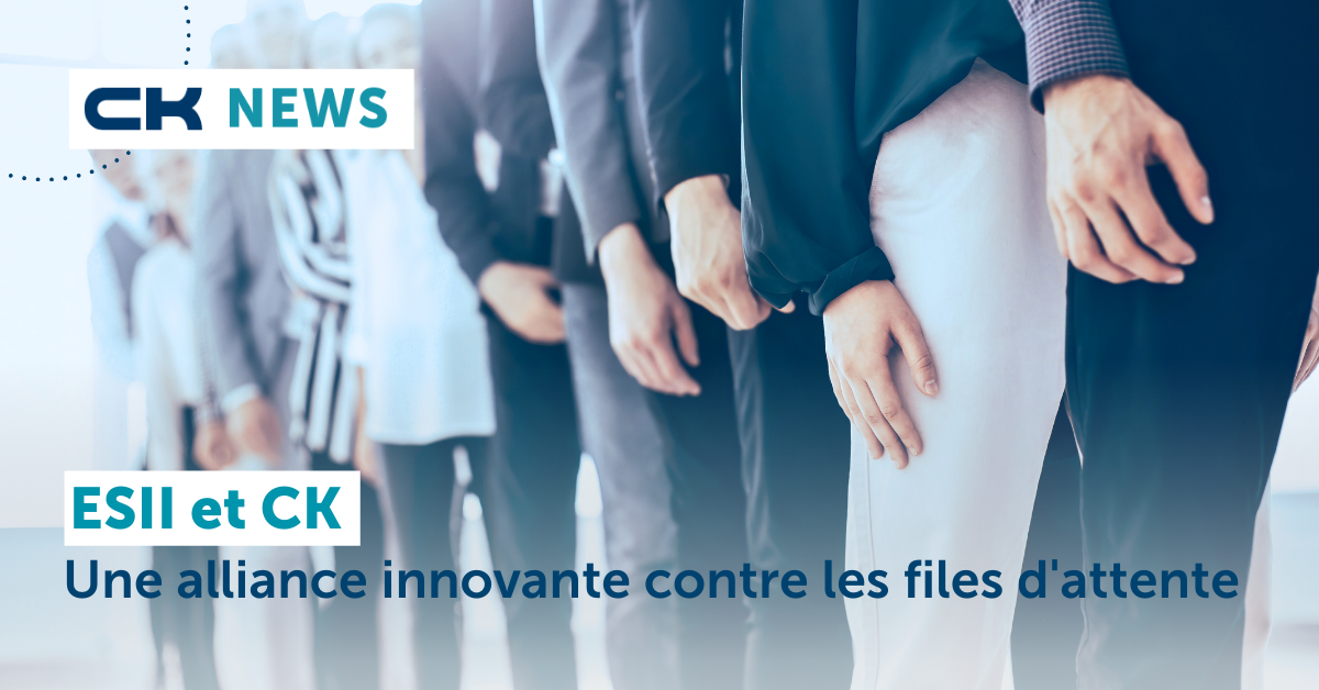 ESII et CK : Une alliance innovante contre les files d'attente | CK